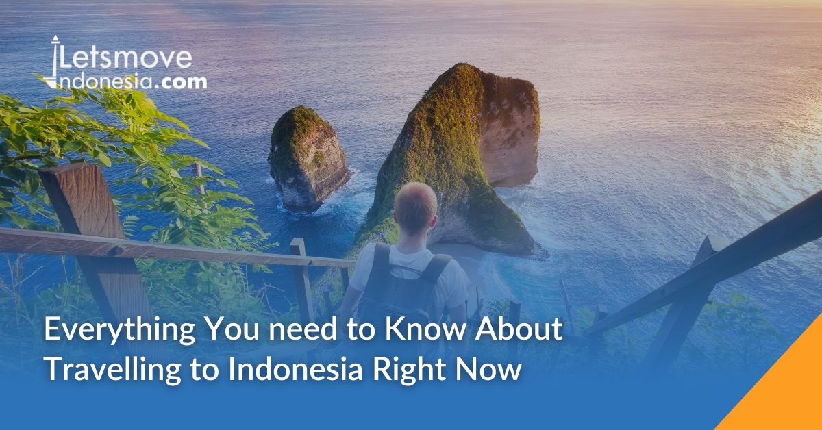 Everything you need to know about travelling to Indonesia right now ...