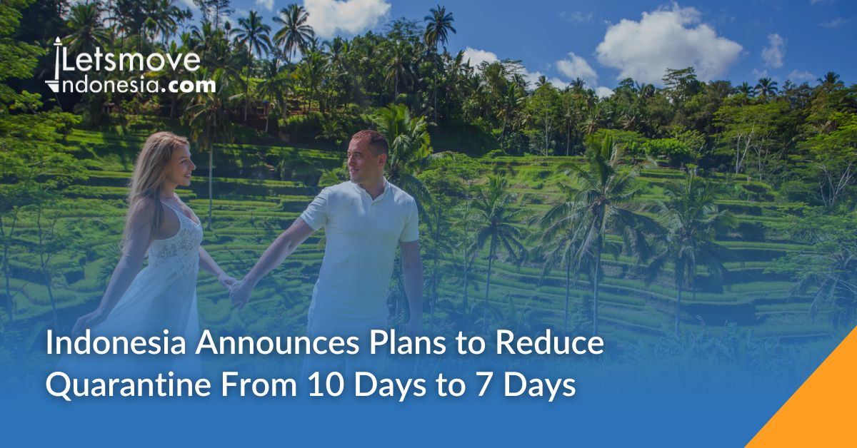 Indonesia announces plans to reduce quarantine from 10 days to 7 days ...