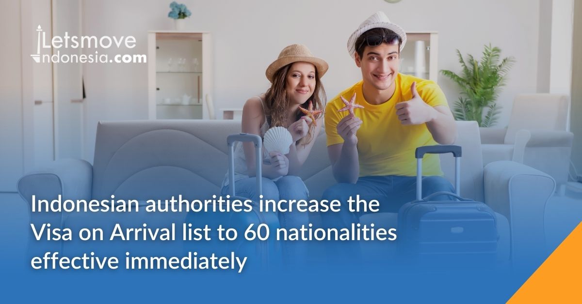 Visa on Arrival Indonesia – Available for 97 nationalities - Lets Move ...