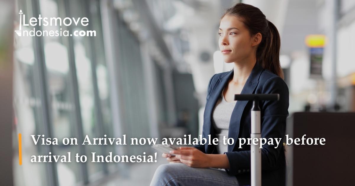 Visa on Arrival now available to prepay before arrival to Indonesia!