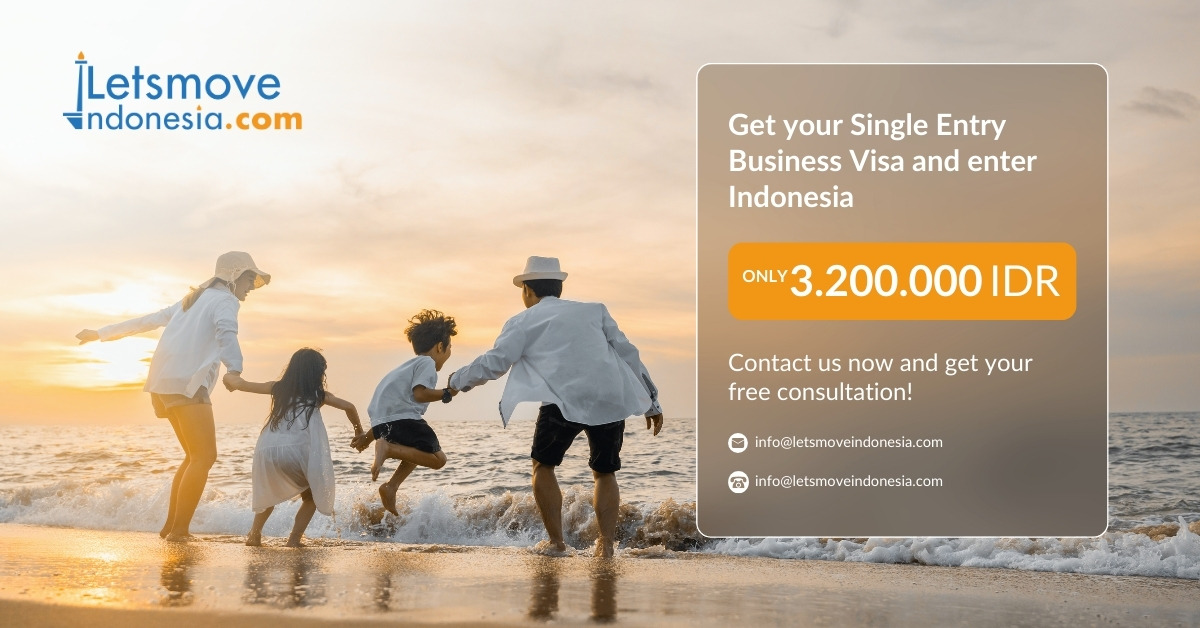 Get your Single Entry Business Visa and enter Indonesia - Lets Move ...