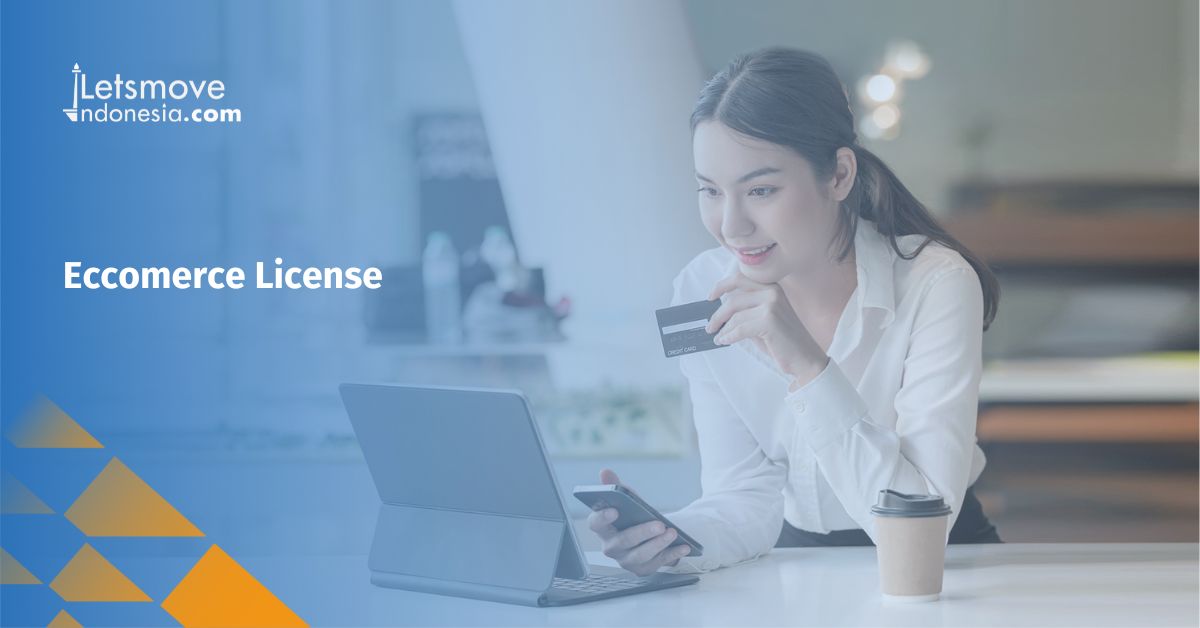 E-commerce License - Lets Move Indonesia