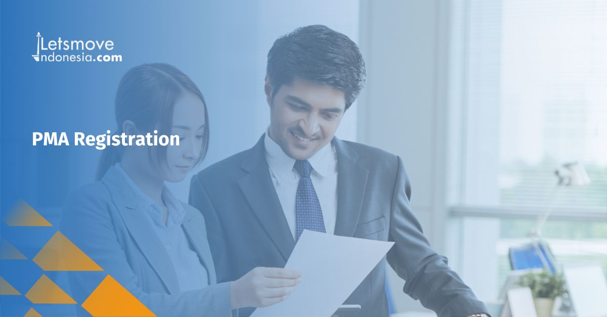 PMA Company Establishment - Lets Move Indonesia