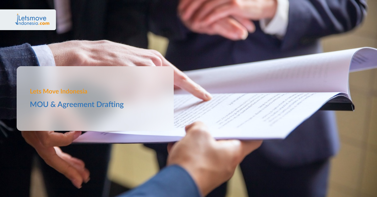MOU & Agreement Drafting - Lets Move Indonesia