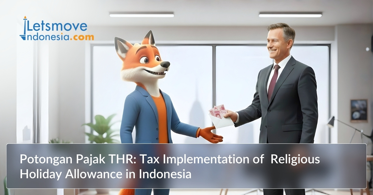 Potongan Pajak THR: Tax Implementation of Religious Holiday Allowance ...